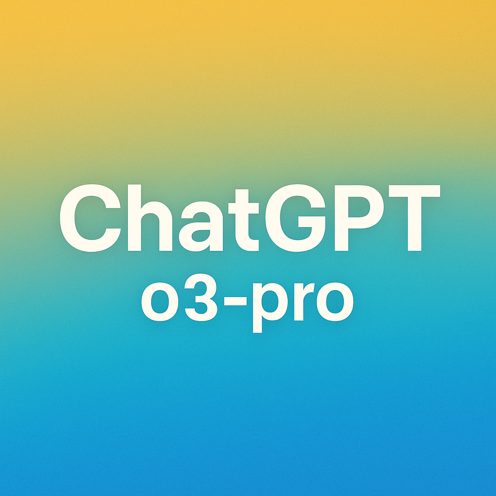 チャットGPT o3Proが本日リリース！ • Zenken AI